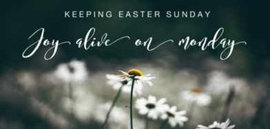 Keeping Easter Joy Alive On Monday North Coast Church Single Adults
